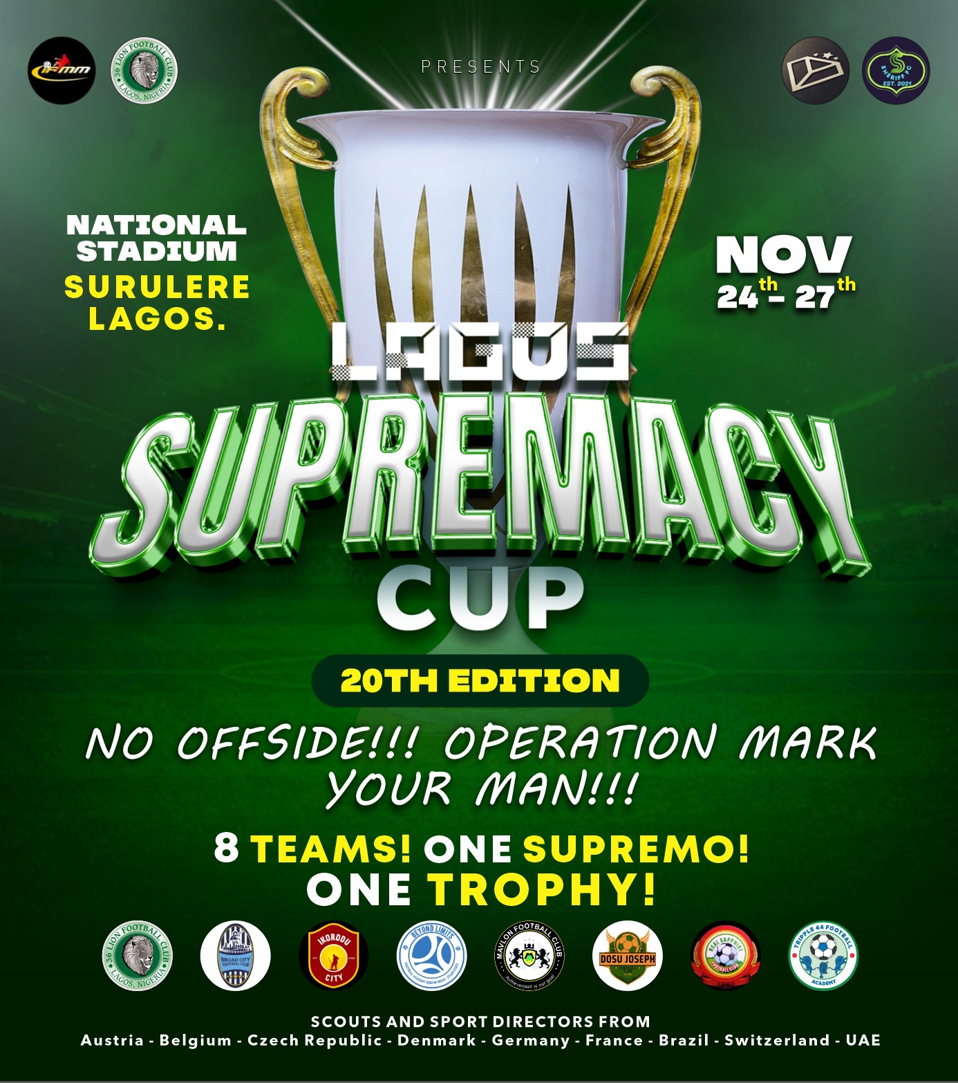 Operation Mark Your Man: Lagos Supremacy Cup KickOff Revealed ...